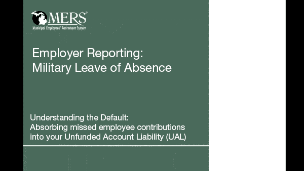 Employer Reporting - Military Leave - Default - Absorb Employee ...